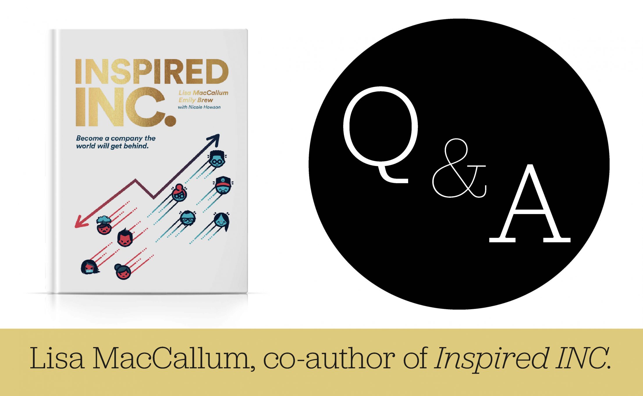 Q&A with Lisa MacCallum, co-author of Inspired INC.