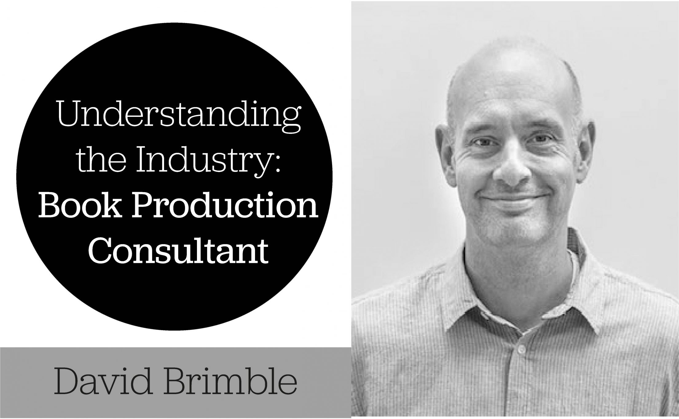 Understanding the Industry: Book Production Consultant - Whitefox